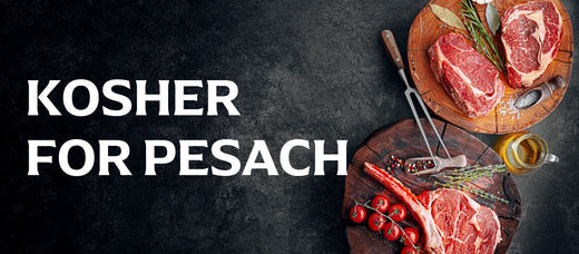 The Ultimate Guide To Kosher for Pesach (Passover) Meat – My Kosher Meat