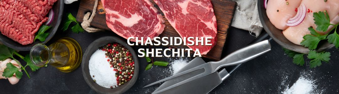 Chassidishe Shechita - Save up to 40%- Delivered to You – My Kosher Meat